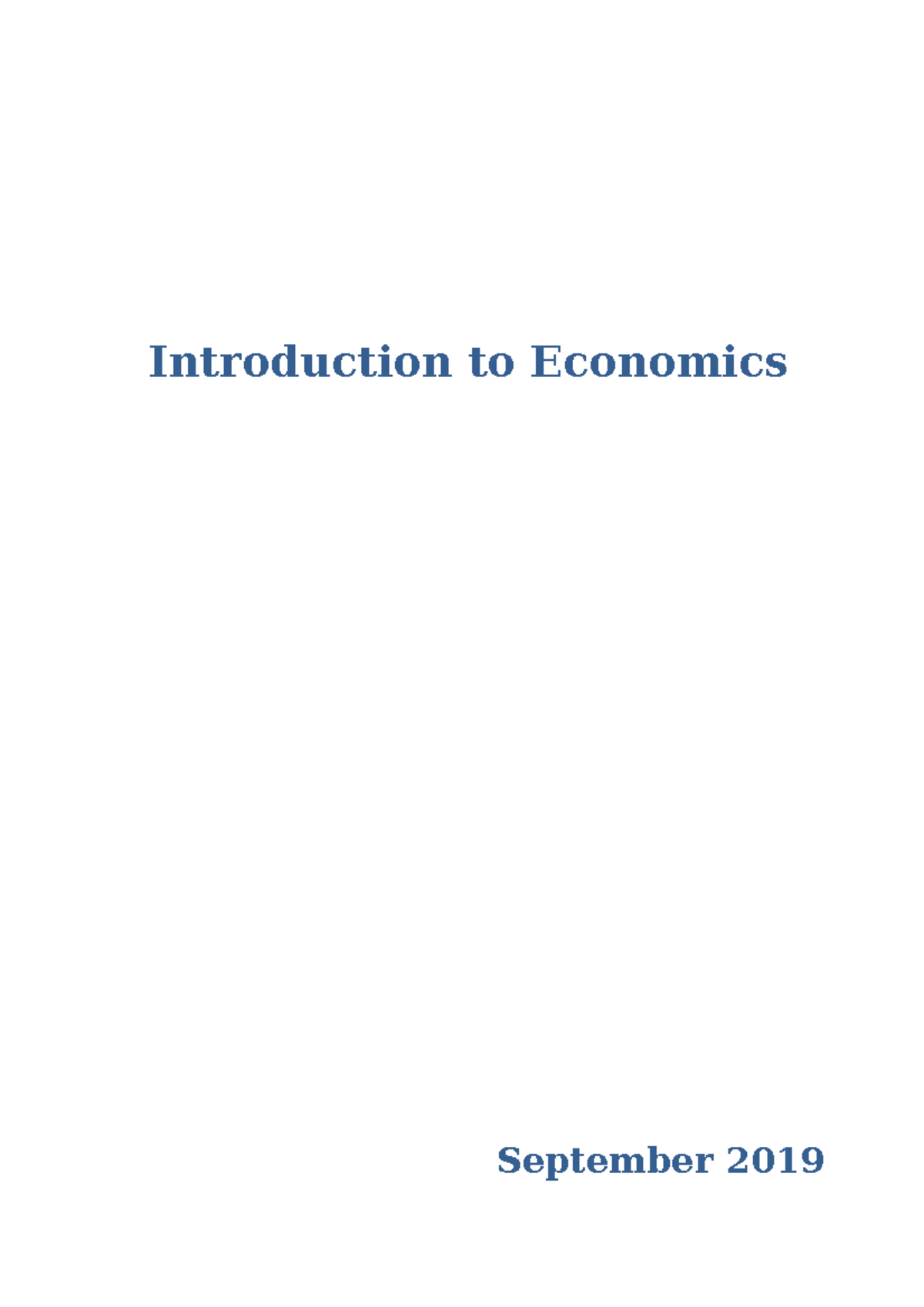 Introduction to Economics - Introduction to Economics September 2019 ...