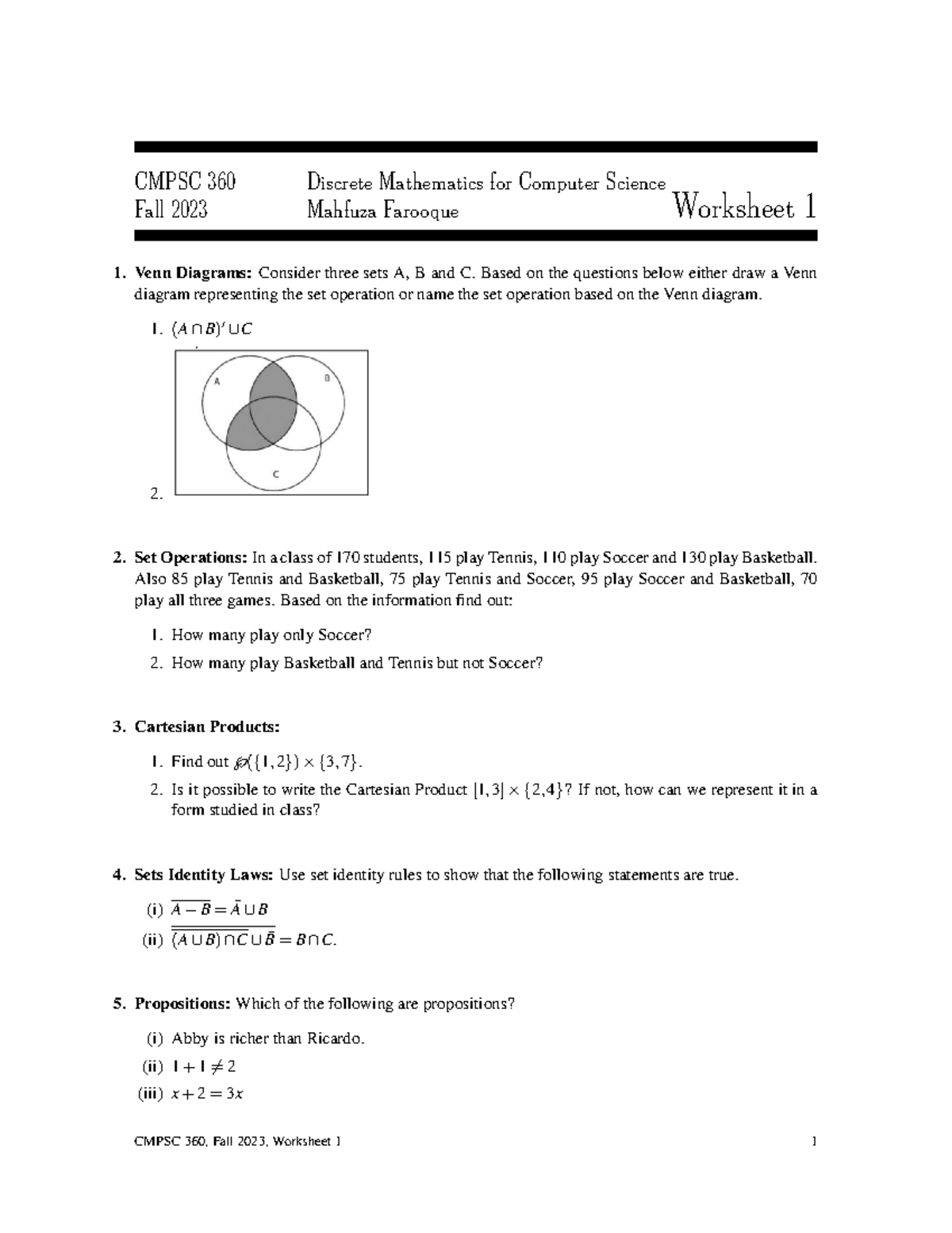 Worksheet 1 - CMPSC 360 Discrete Mathematics for Computer Science Fall 2023 Mahfuza Farooque ...