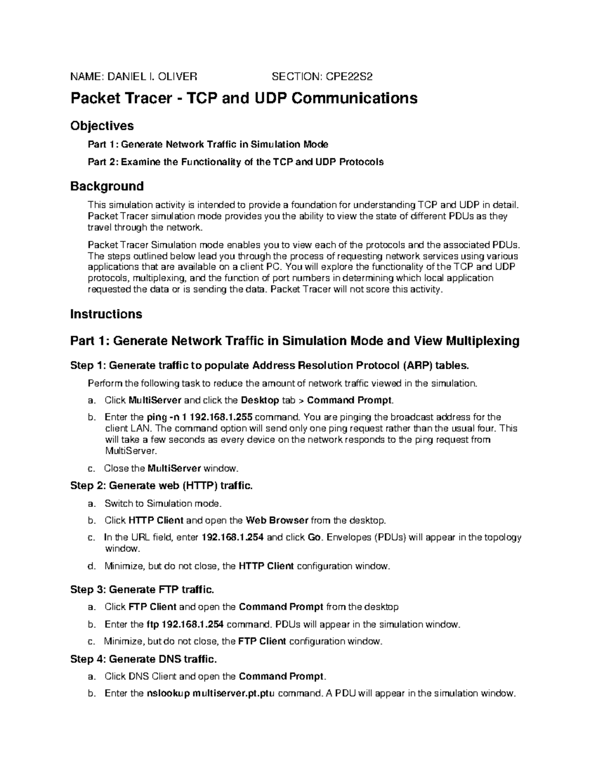 Oliver, Daniel I. 14.2 Packet Tracer - TCP and UDP Communications ...