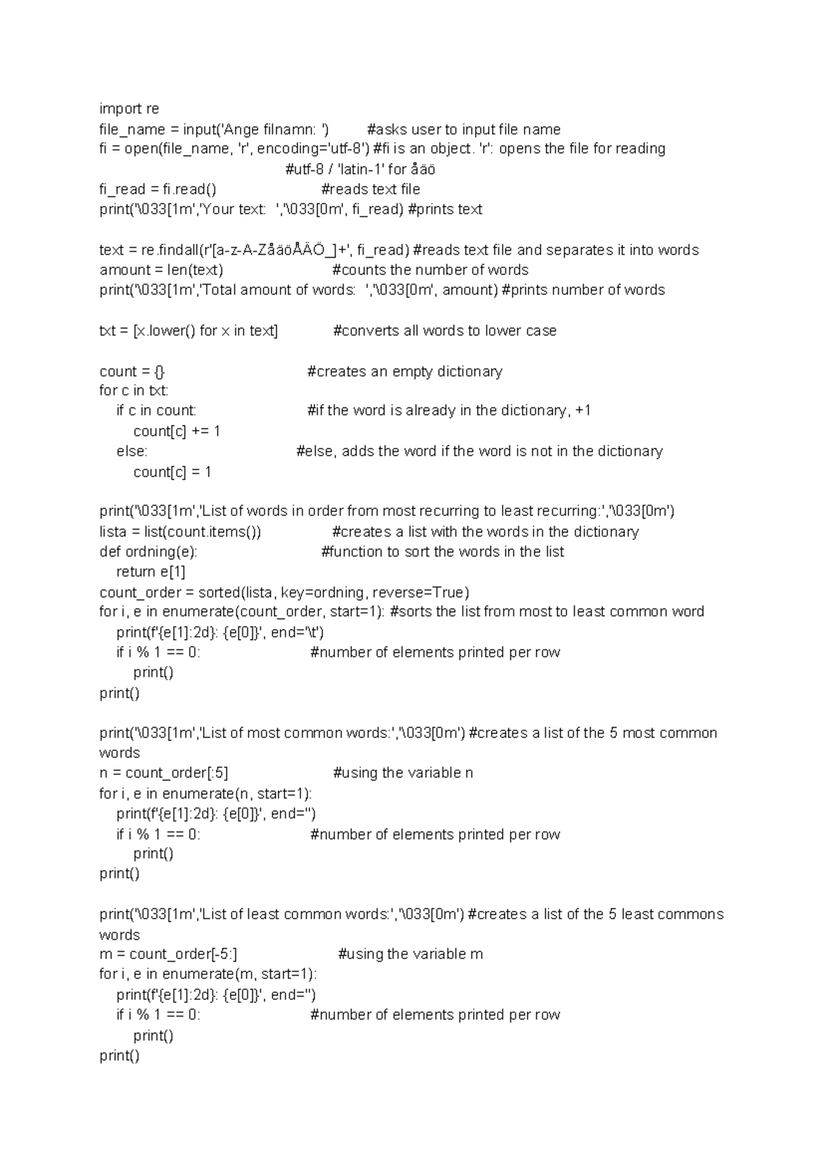 Programmeringsteknik 1 OU3 1 - import re file_name = input('Ange ...