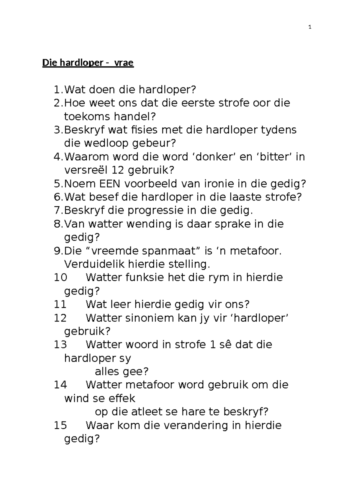 Die hardloper vrae en antwoorde 18 - Die hardloper - vrae 1 doen die ...