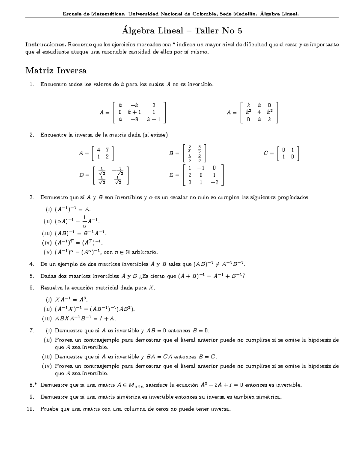 Taller 5 - Algebra lineal - Escuela de Matem ́aticas. Universidad ...