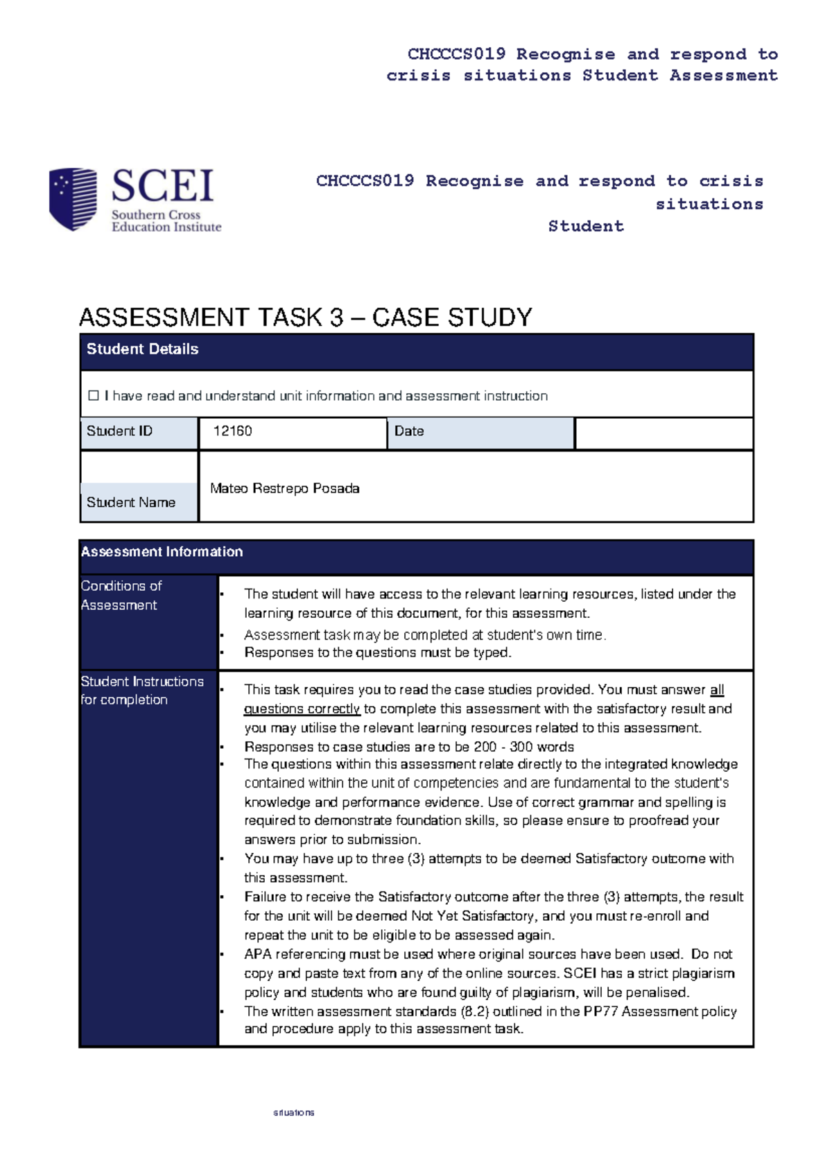 3. Chcccs 019 Student Assessment TASK 3 Case Study (2023) - CHCCCS019 Recognise and respond to ...