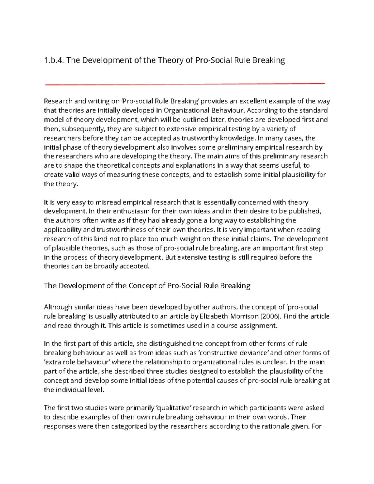 1.b.4 The Theory of Pro-Social Rule Breaking - 1.b. The Development of ...