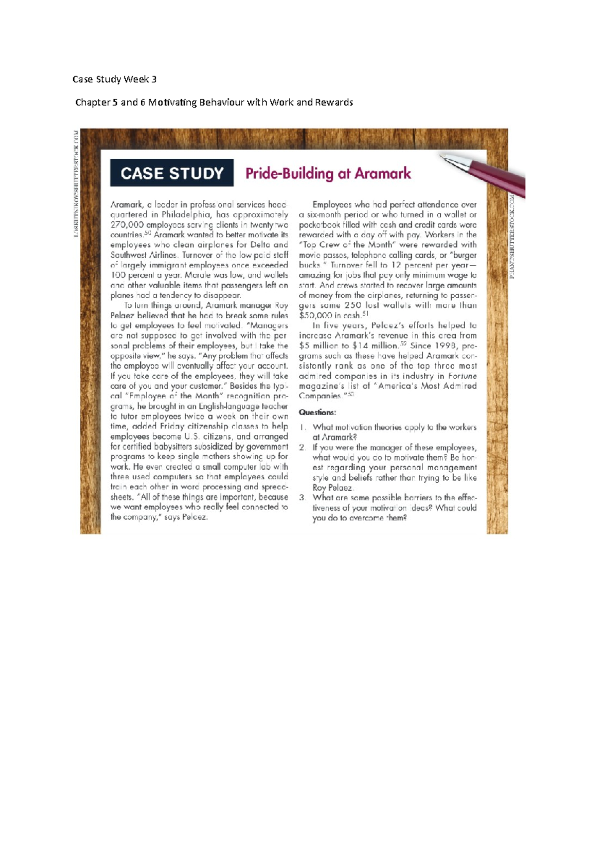 Answer Case Study Week 3 - Case Study Week 3 Chapter 5 and 6 Motivating Behaviour with Work and ...