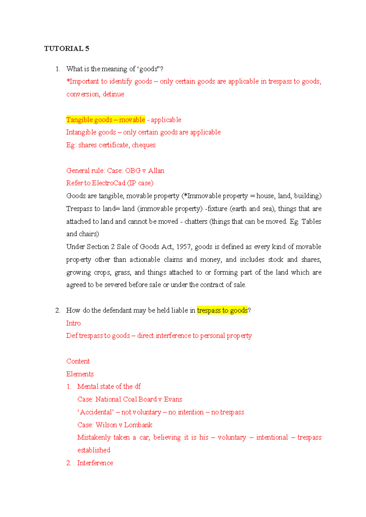 Tutorial 5 - Torts law 1 - TUTORIAL 5 What is the meaning of ‘goods”? *Important to identify ...