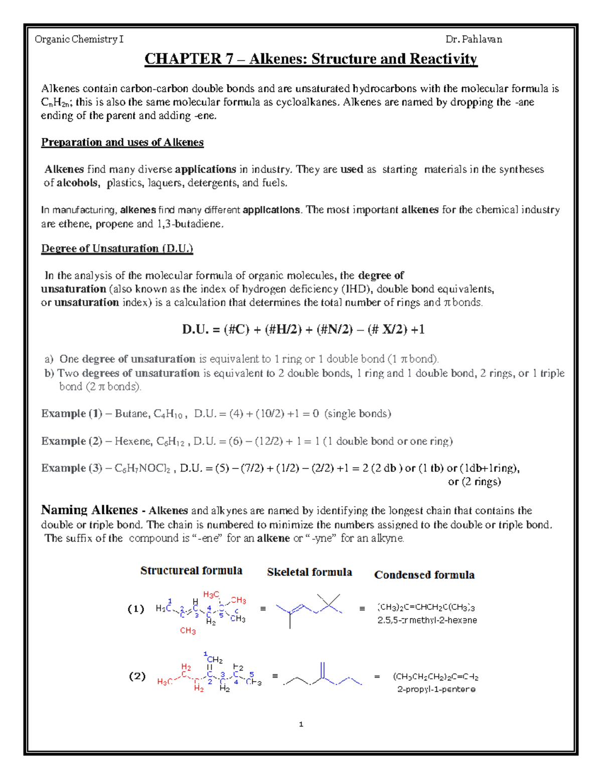 Chapter 7 -Alkenes - Structures and Reactivity - CHAPTER 7 – Alkenes: Structure and Reactivity ...
