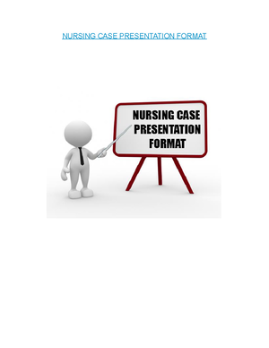 Nursing CASE Presentation Format - NURSING CASE PRESENTATION FORMAT ...