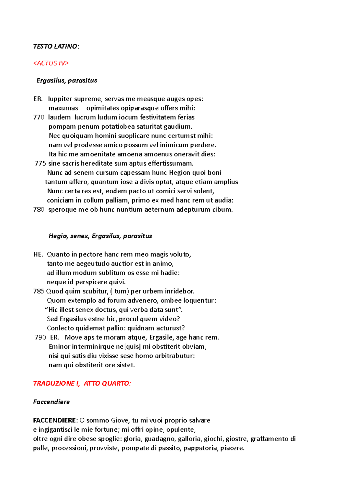 Captivi 2 - traduzione - TESTO LATINO: Ergasilus, parasitus ER ...