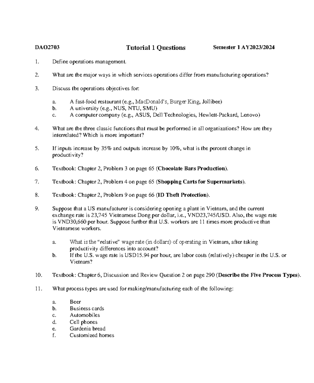 Tutorial 1 Questions - DAO2703 Tutorial 1 Questions Semester 1 AY 2023 /202 4 Define operations ...