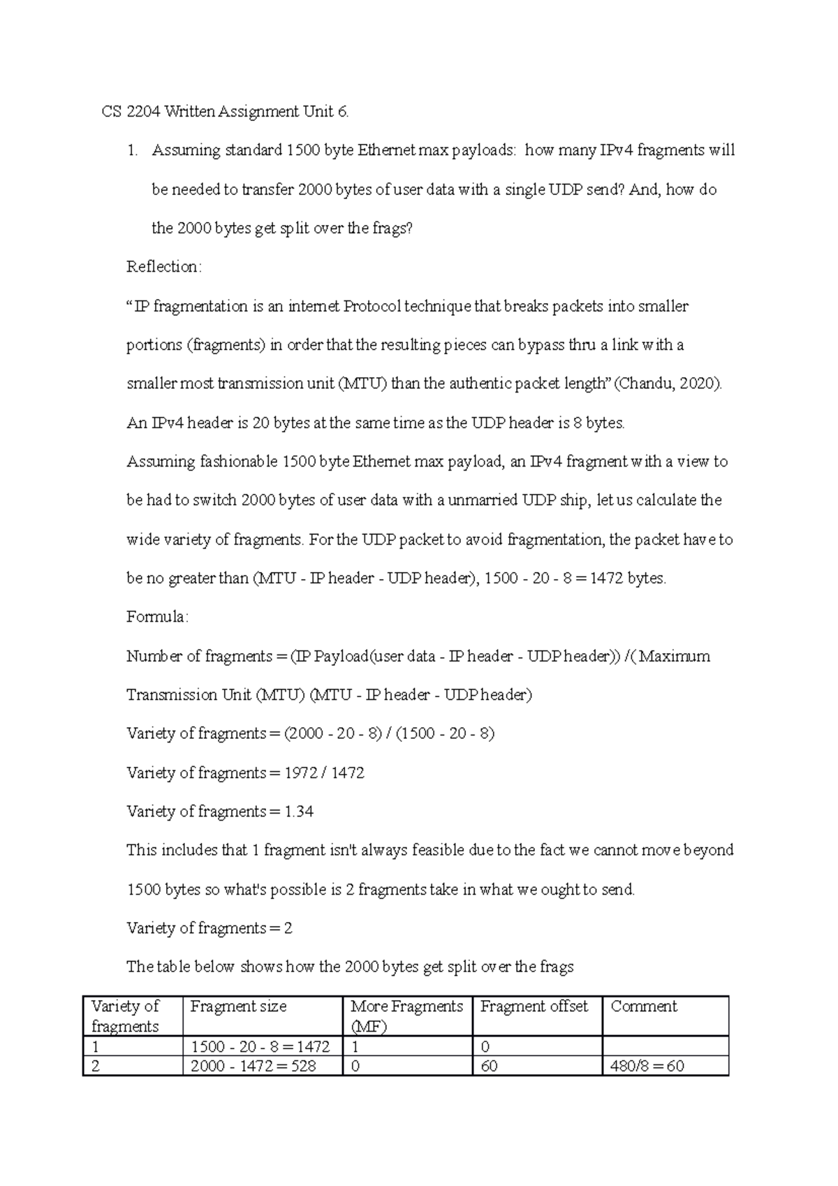 CS 2204 Written Assignment Unit 6 - 1. Assuming standard 1500 byte Ethernet max payloads: how ...