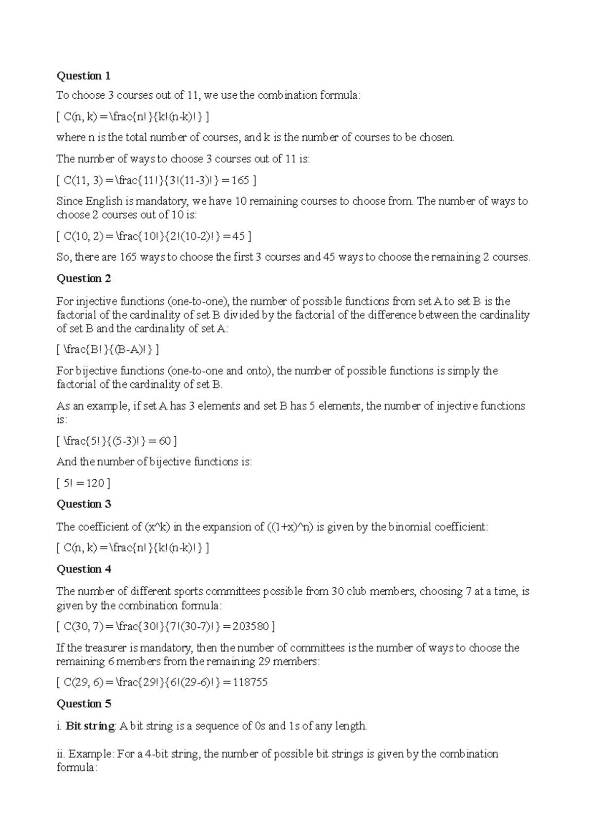 Math 1302 Assignment Unit 3 - Question 1 To choose 3 courses out of 11, we use the combination ...