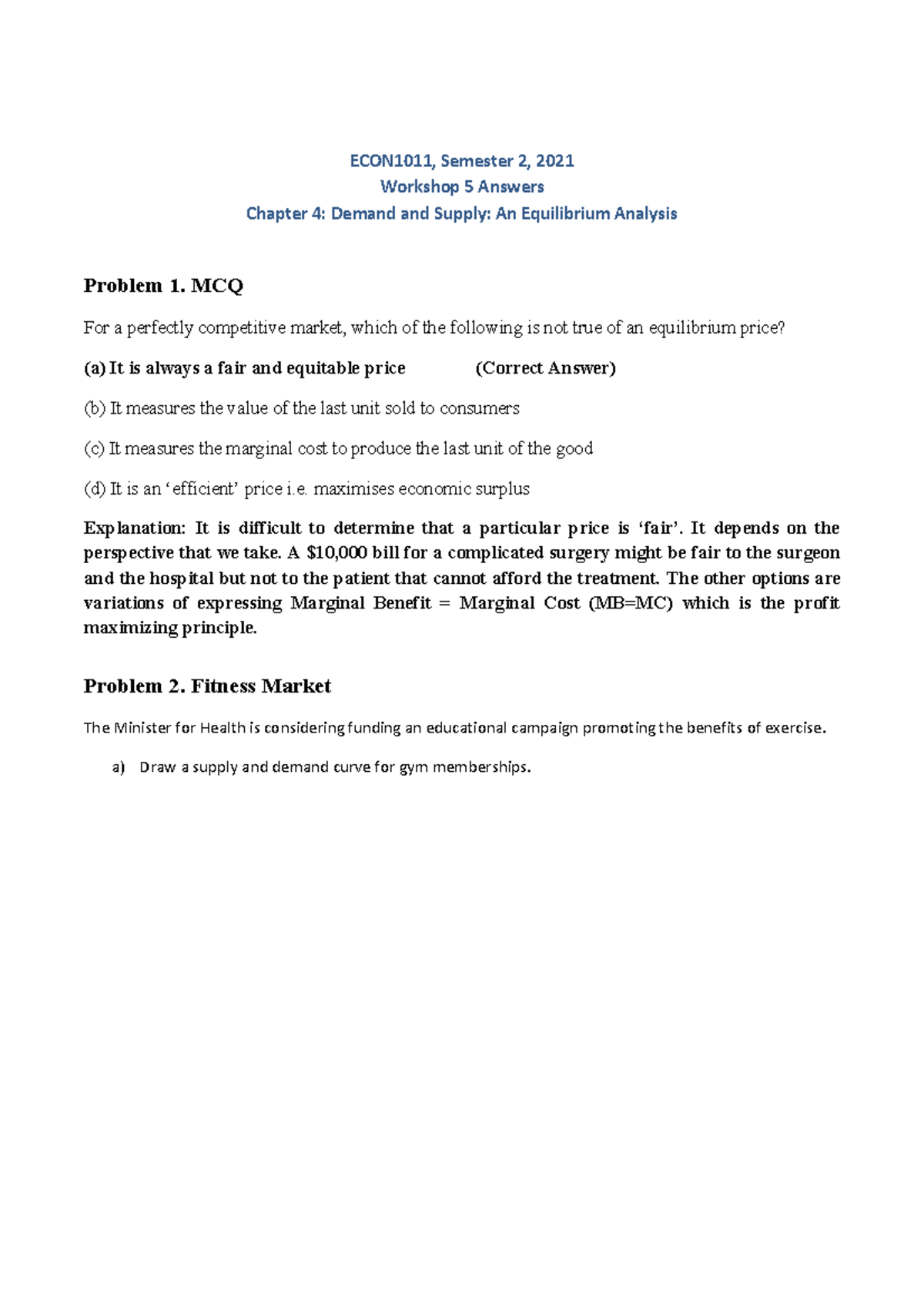 Tutorial 5 - Workshop Answer - ECON1011, Semester 2, 2021 Workshop 5 ...