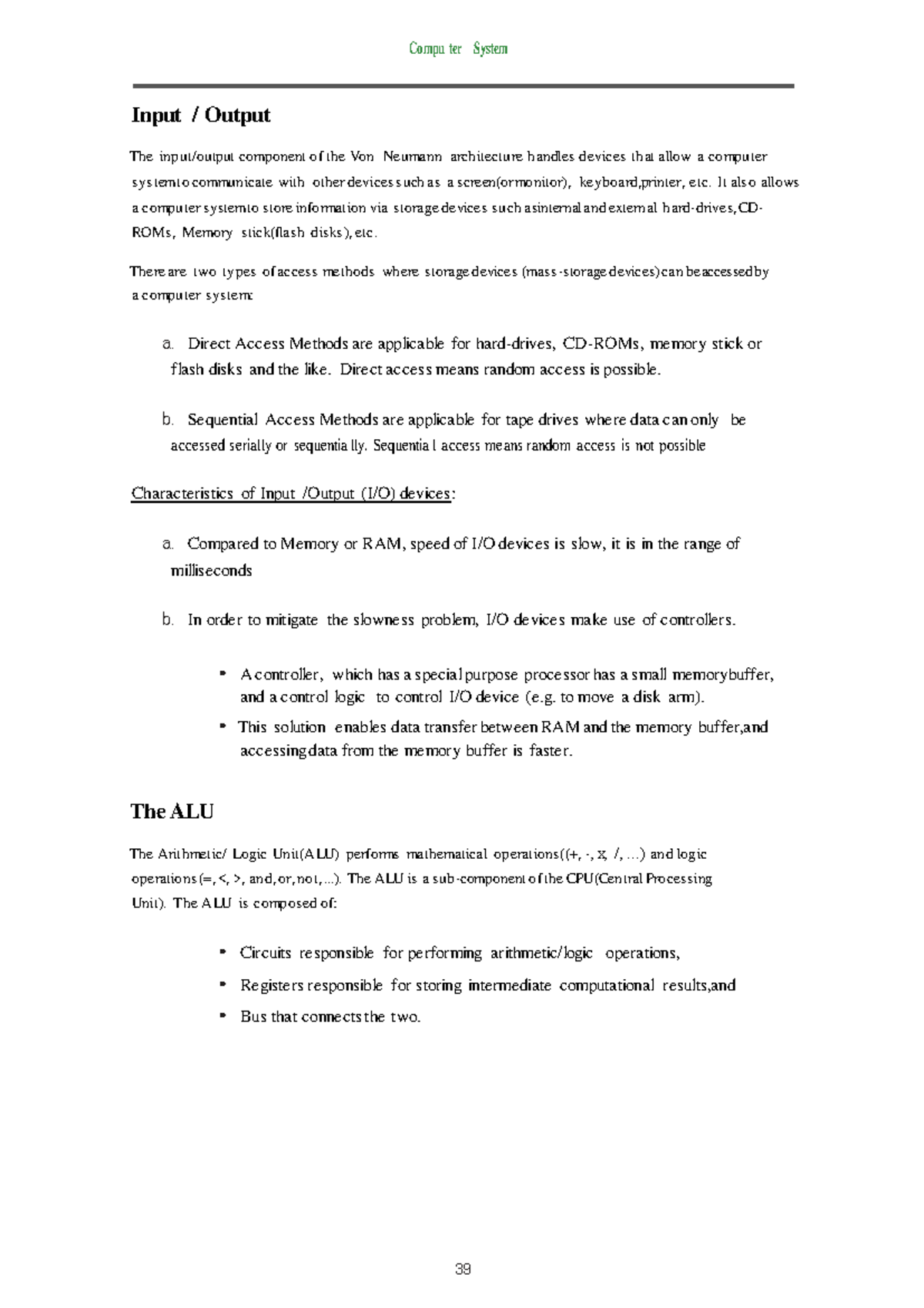 Introduction To Computer Science-9 - 39 Compu ter System Input / Output The input/output ...