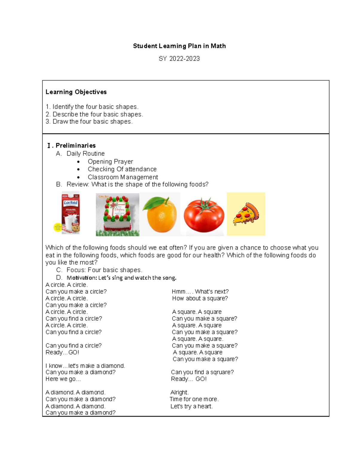 Student Learning Plan in Math 1 - Identify the four basic shapes. 2 ...