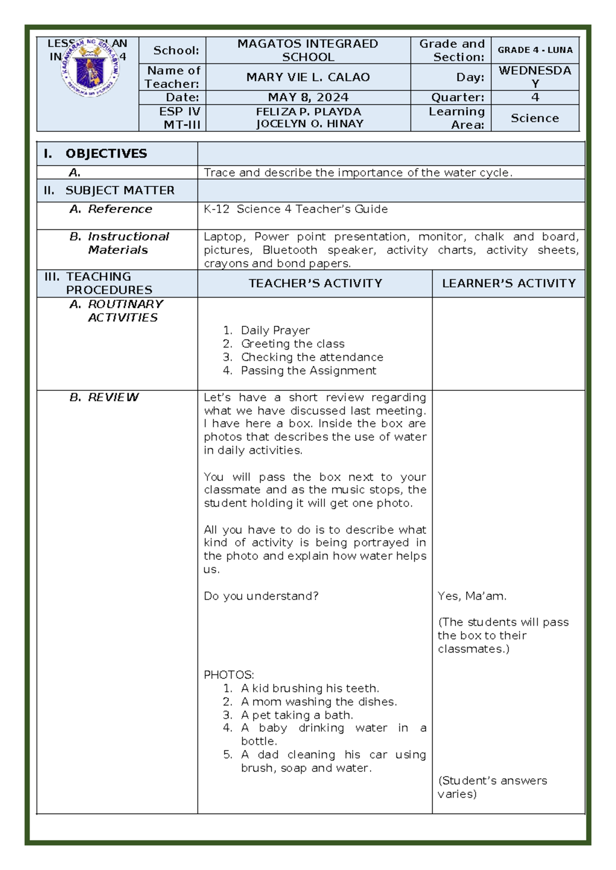 Water Cycle- Lesson PLAN Q4 - LESSON PLAN IN SCIENCE 4 School: MAGATOS ...