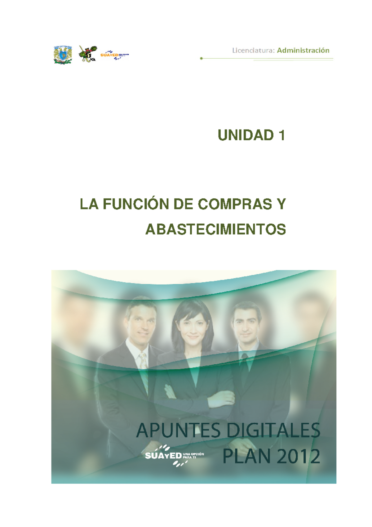 Unidad 1 - La Función de Compras y Abastecimientos - UNIDAD 1 LA FUNCIÓN DE COMPRAS Y - Studocu
