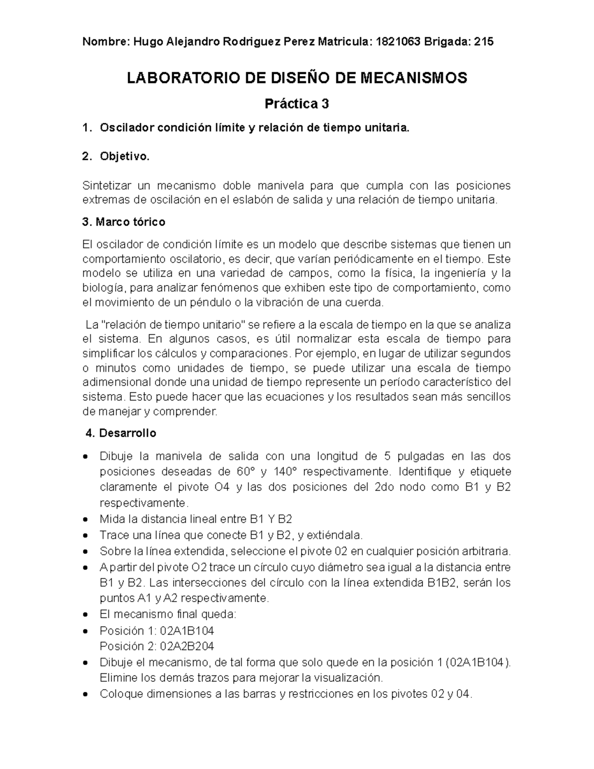 1821063 P03 Labmec V4 - practica 3 - Nombre: Hugo Alejandro Rodriguez ...