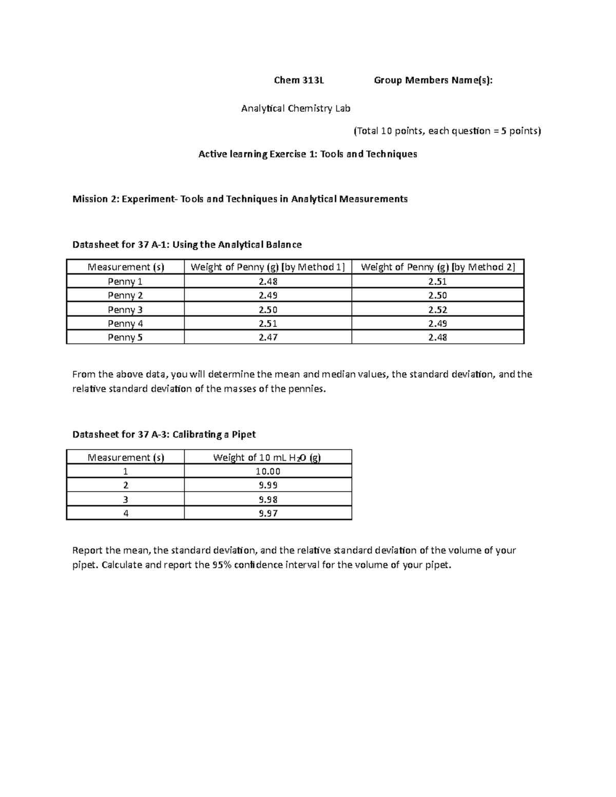 Active learning exercise- Tools and Techniques-1 - Chem 313L Group Members Name(s): Analytical ...