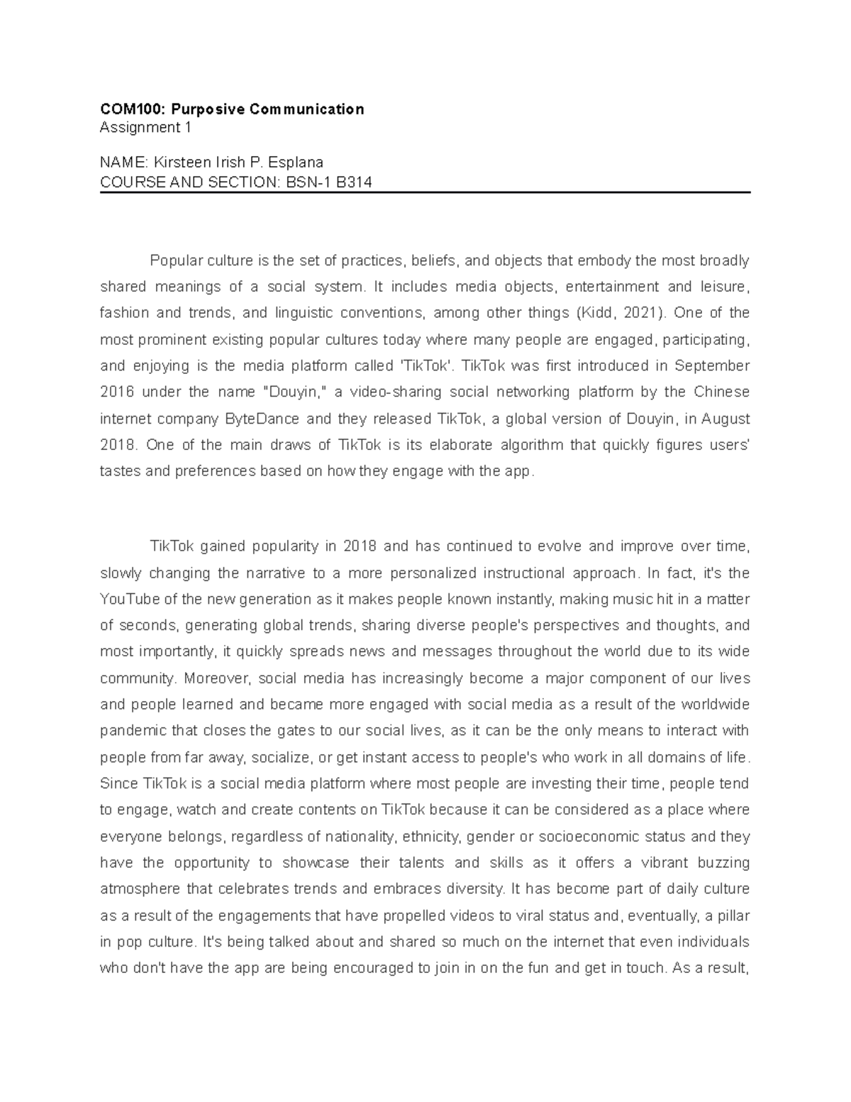 Essay on Popular Culture - COM100 - COM100: Purposive Communication Assignment 1 NAME: Kirsteen ...