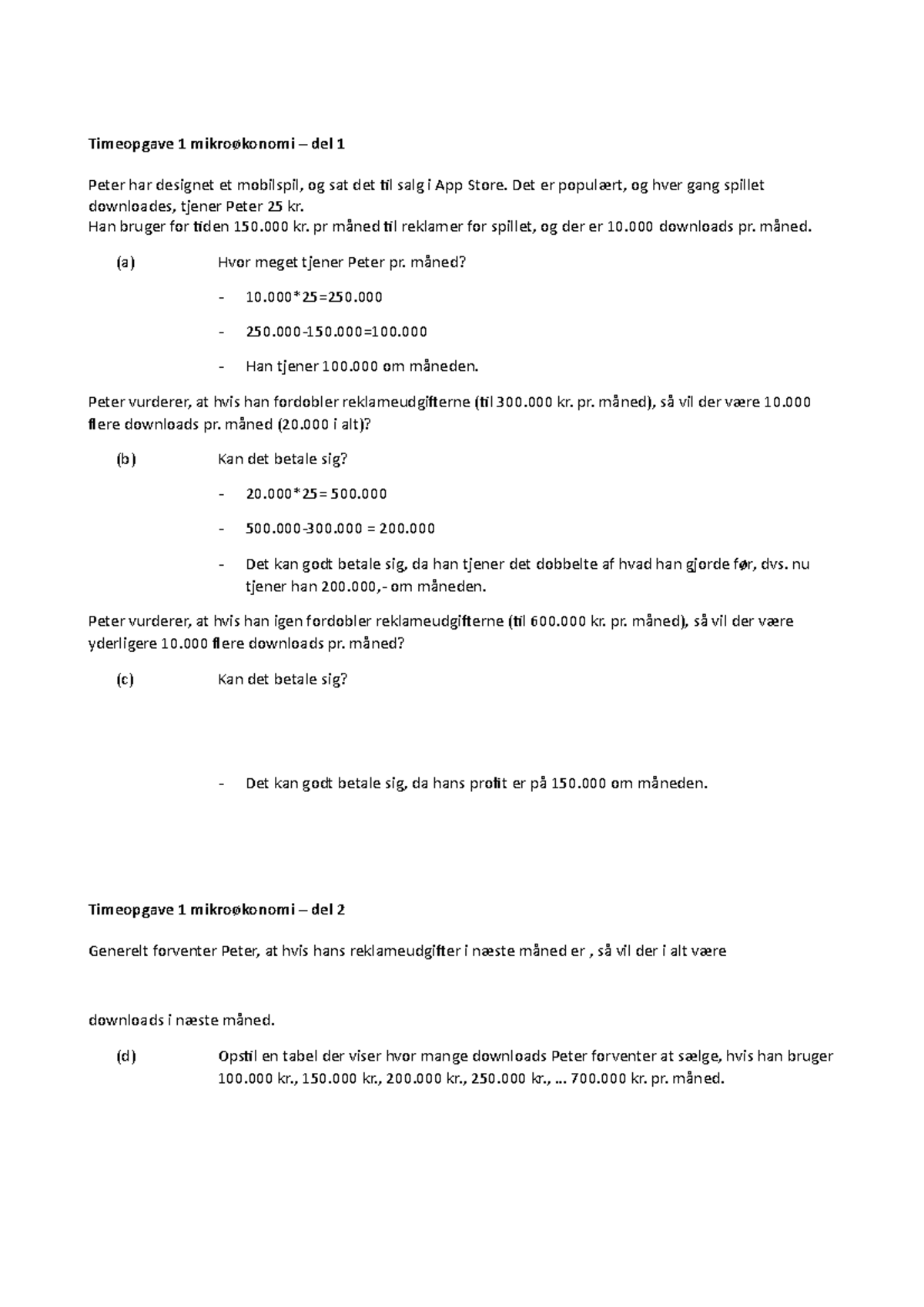 Timeopgave 1 - mikroøkonomi del 1 - Timeopgave 1 mikroøkonomi – del 1 ...