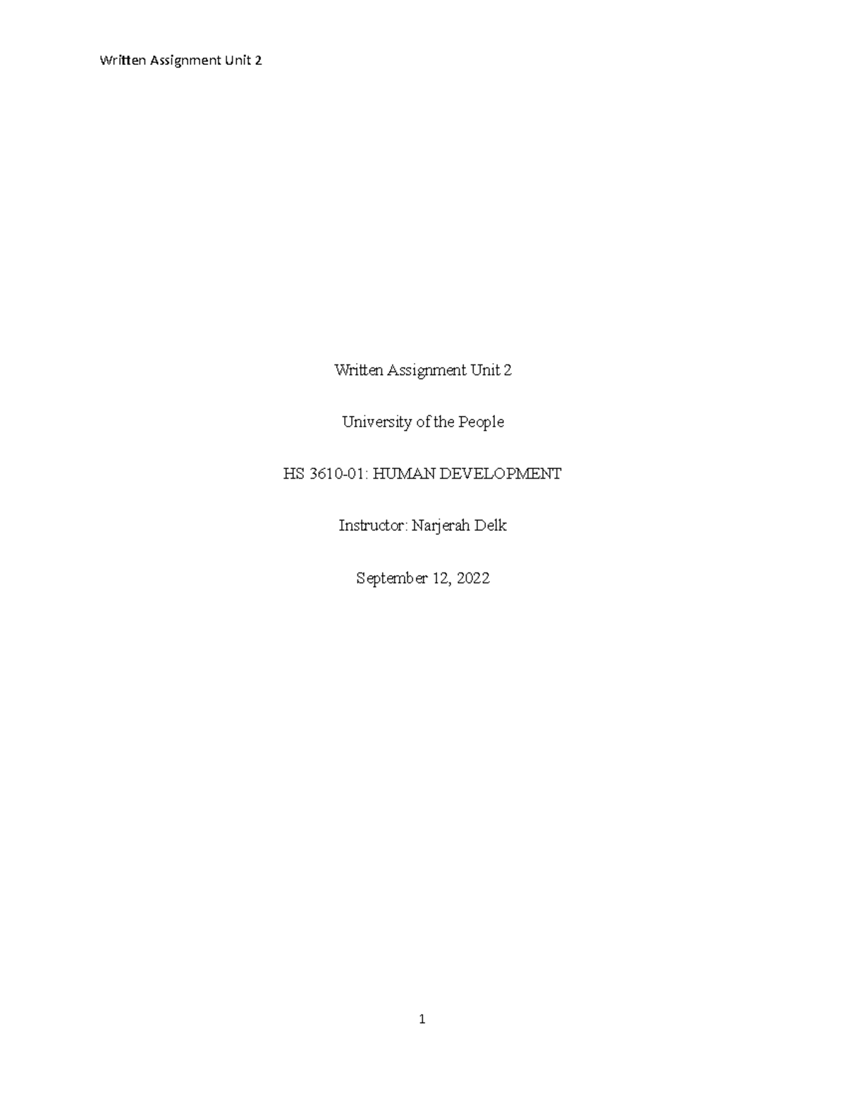 HS 3610 Written Assignment Unit 2 - Written Assignment Unit 2 University of the People HS 3610 ...