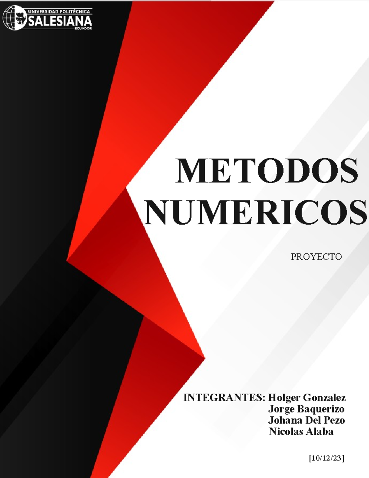 Metodos Numericos - Métodos Numéricos - ####### METODOS NUMERICOS: METODOS NUMERICOS PROYECTO ...