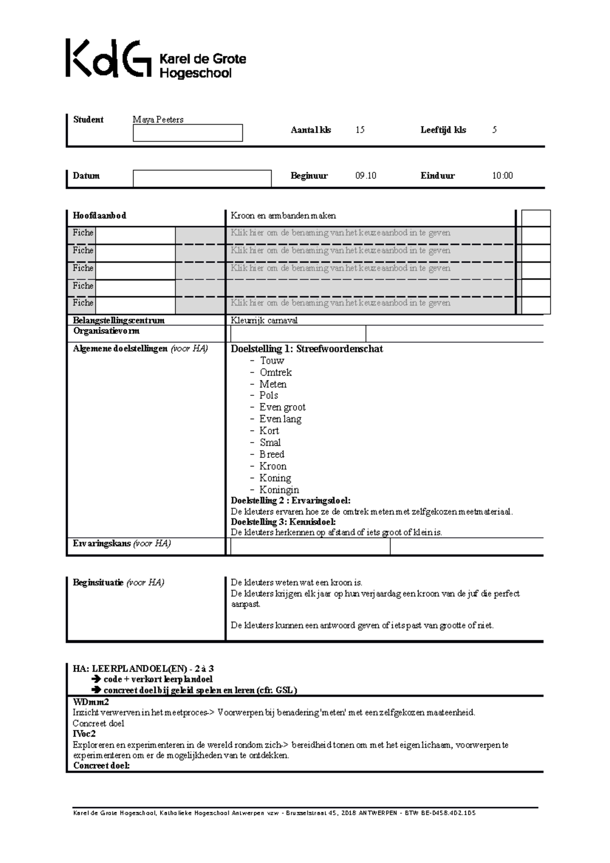 Lesvoorbereiding kroon - Student Maya Peeters Aantal kls 15 Leeftijd ...