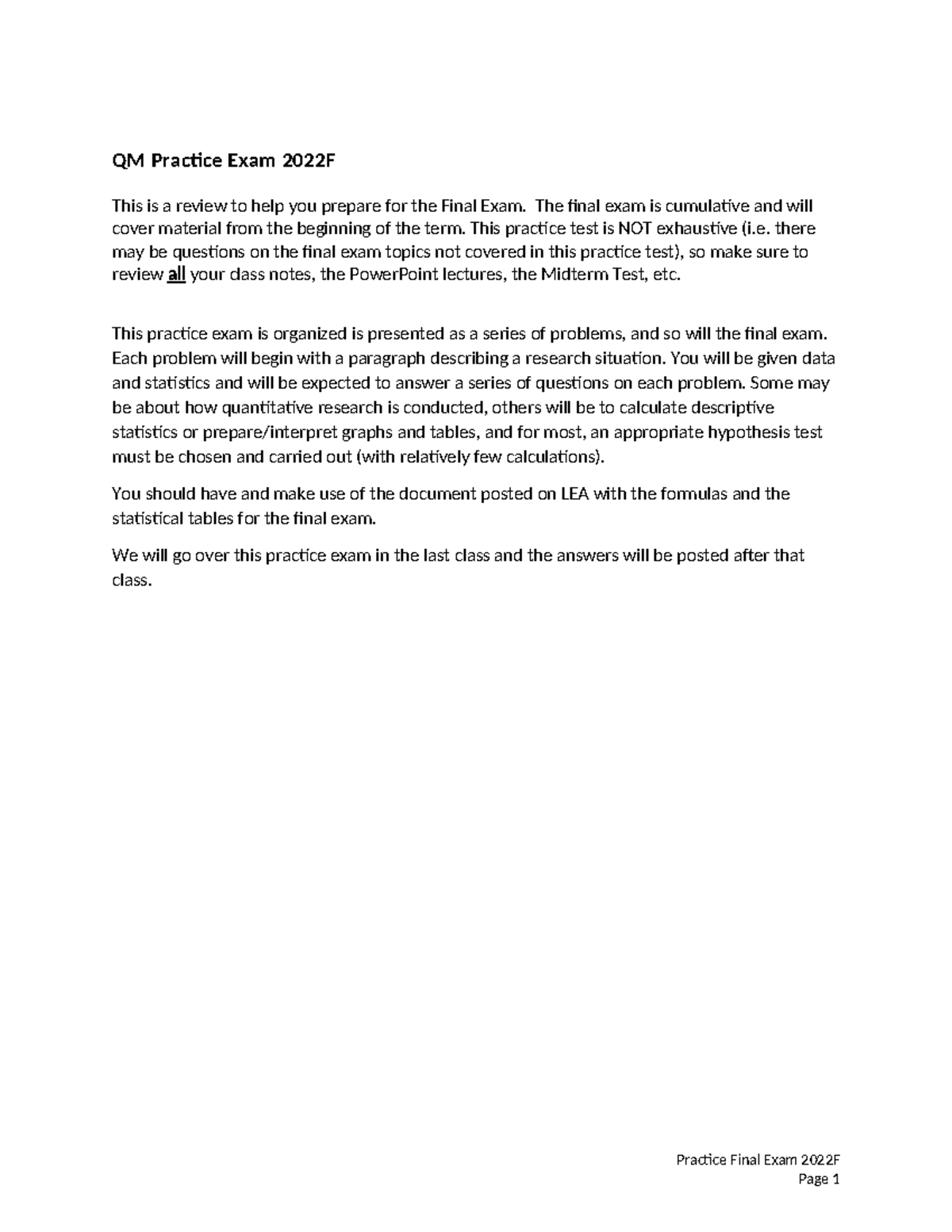 Practice Final Exam F2022 - QM Practice Exam 2022F This is a review to ...