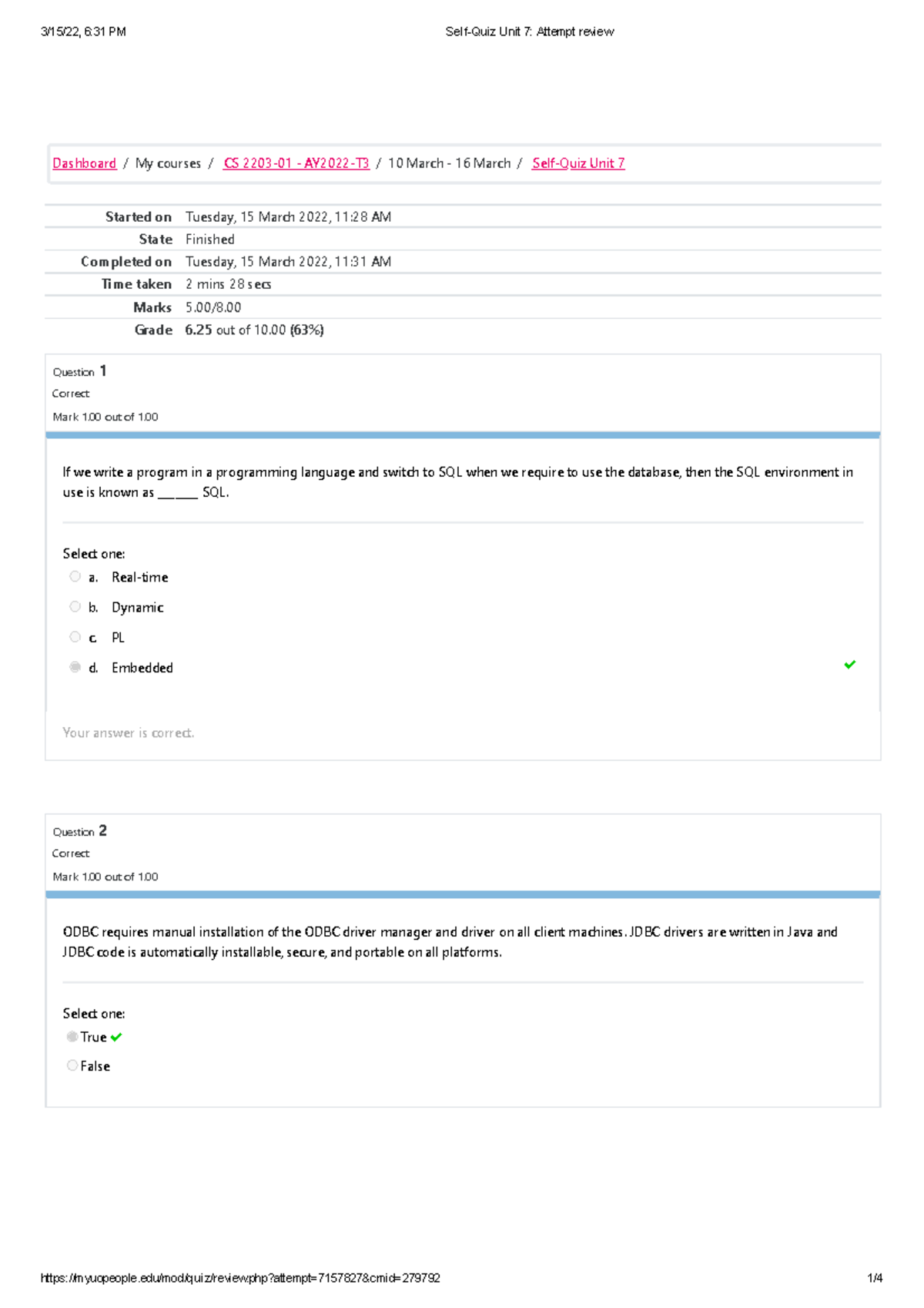 CS2203 Self-Quiz Unit 7 Attempt review - Started on Tuesday, 15 March 2022, 11:28 AM State ...
