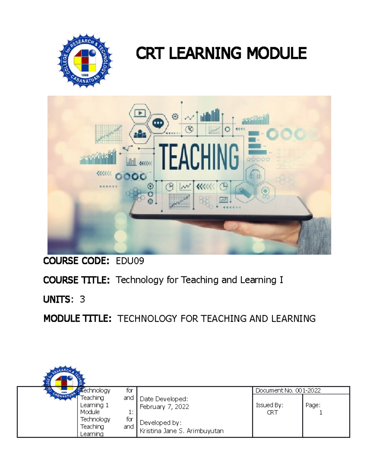 Module 1 EDU 09 - Technology for Teaching and Learning I - CRT LEARNING MODULE COURSE CODE: EDU ...