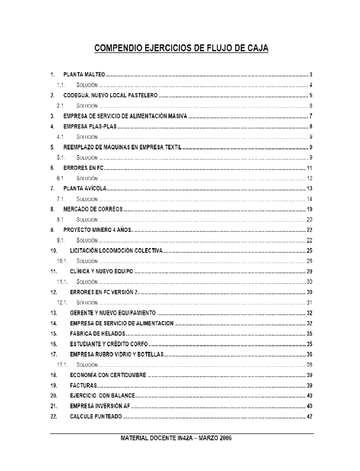 Compendio Ejercicios DE Flujo DE CAJA - Materiales para ingenieria - Studocu