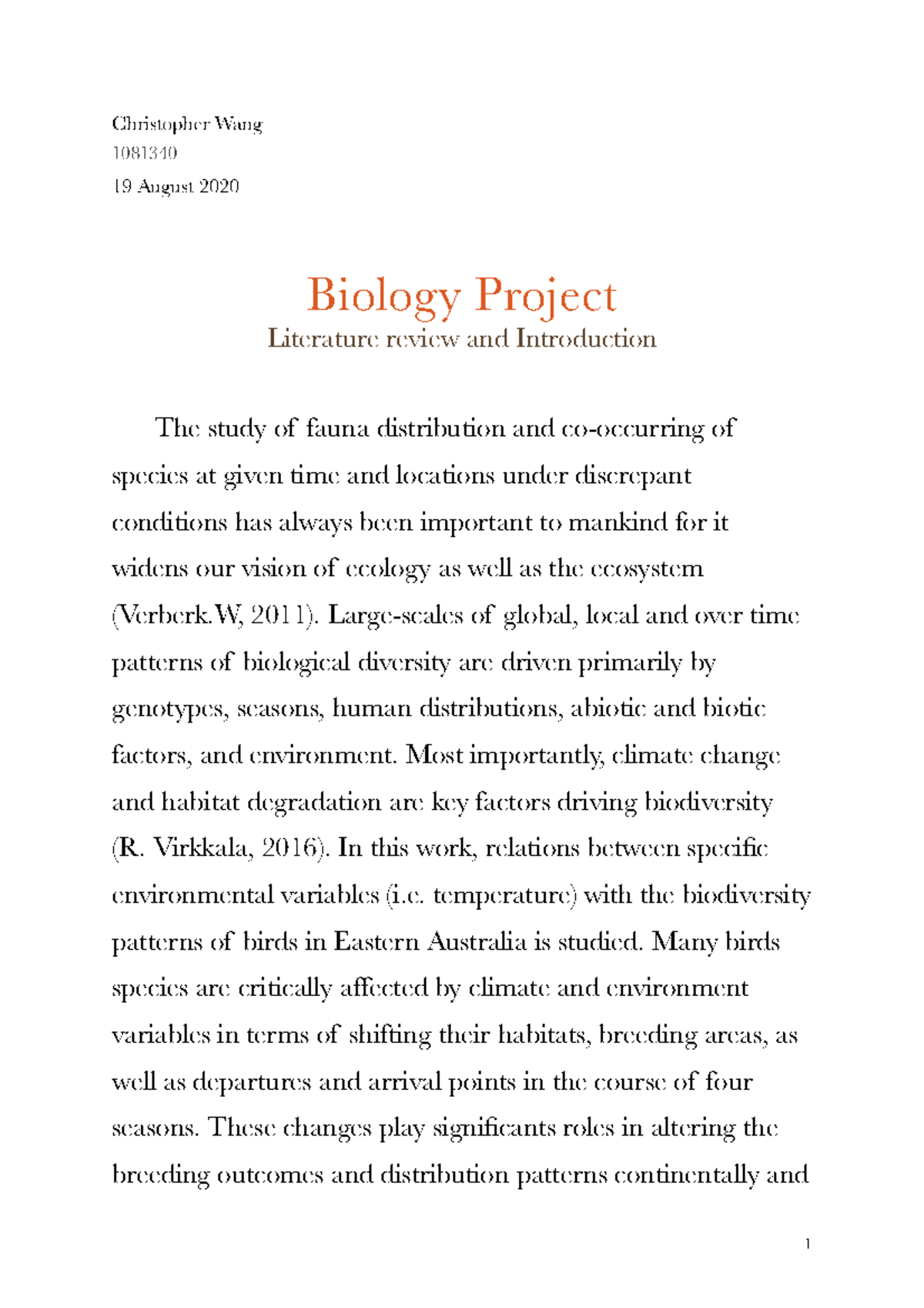 Bio2 Project Intro - Grade: A - Christopher Wang 1081340 19 August 2020 ...