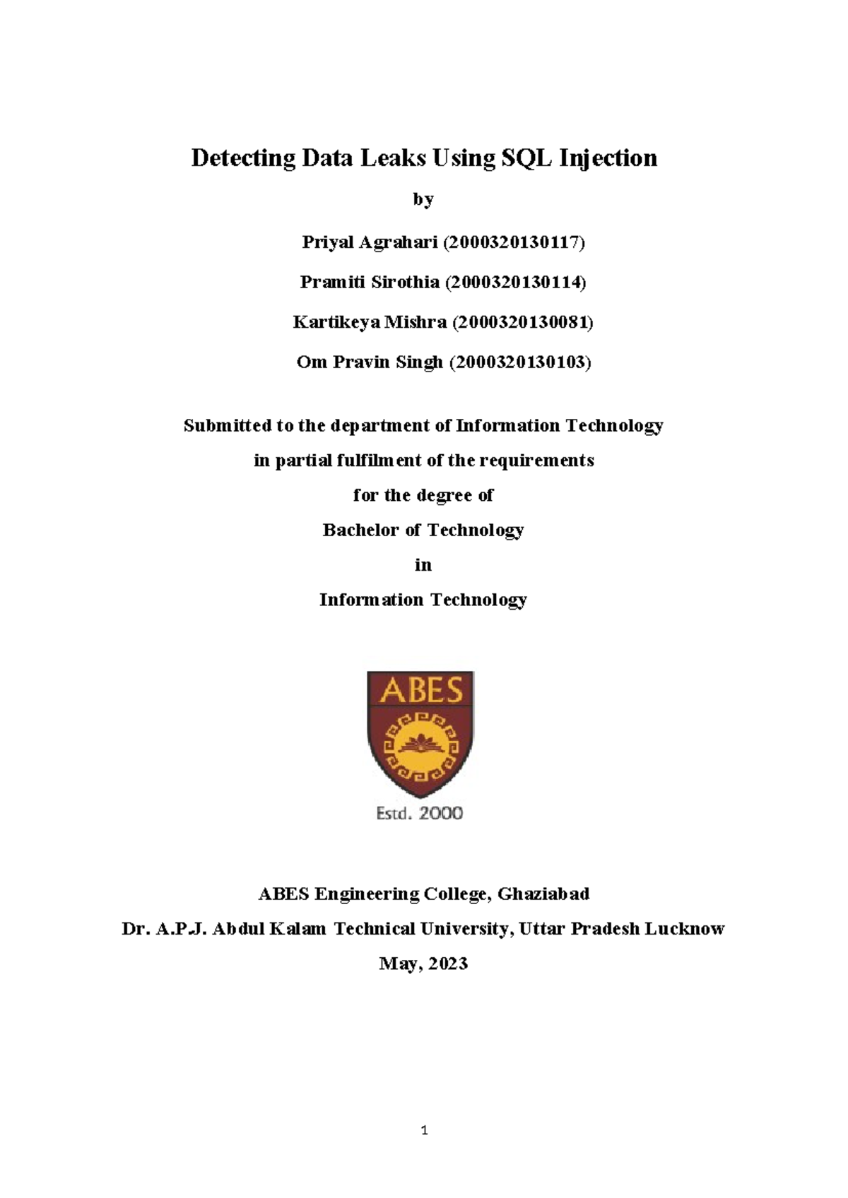 Final report - sdfghjkl; - Detecting Data Leaks Using SQL Injection by Priyal Agrahari - Studocu