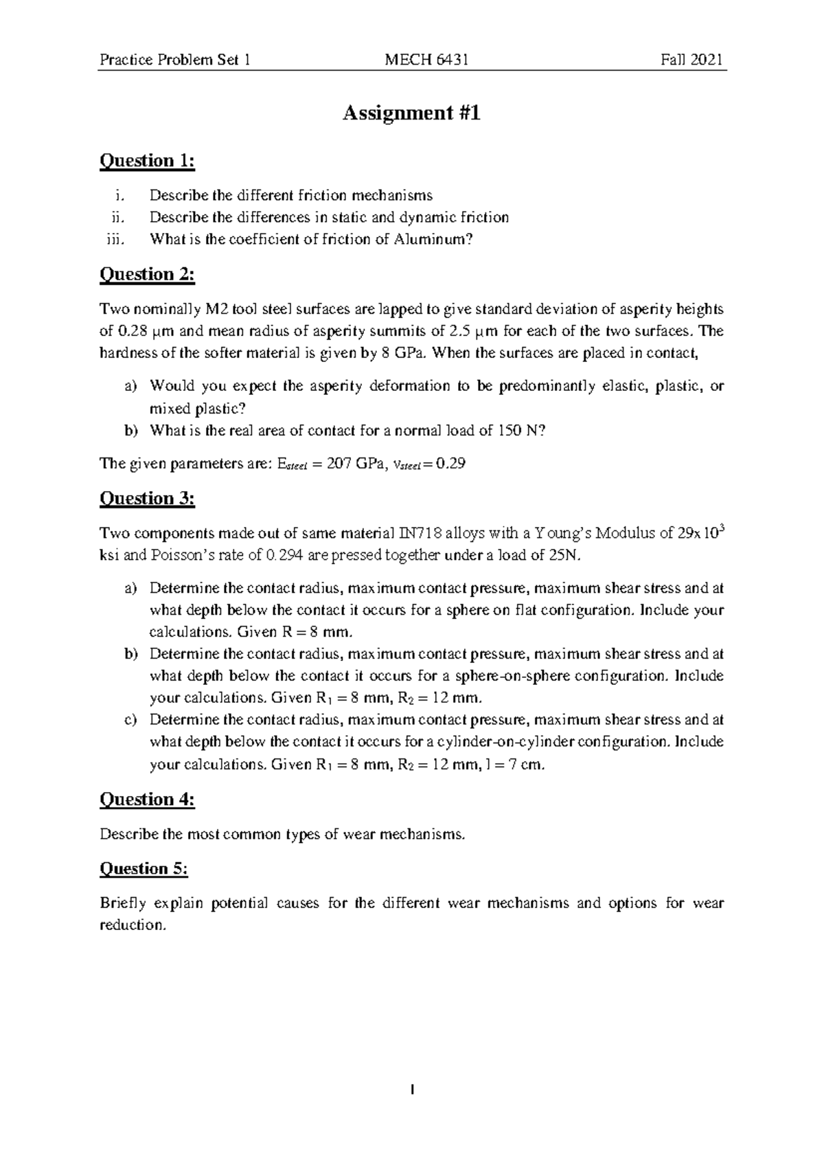 A1 - iNFORMATION - Practice Problem Set 1 MECH 6431 Fall 202 1 1 Assignment # 1 Question 1 : i ...