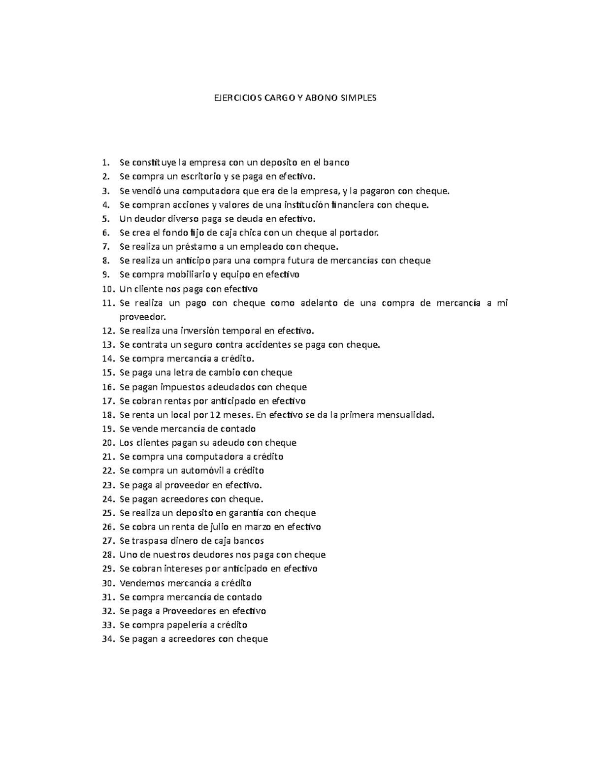 34 asientos simples - sdada - EJERCICIOS CARGO Y ABONO SIMPLES Se ...