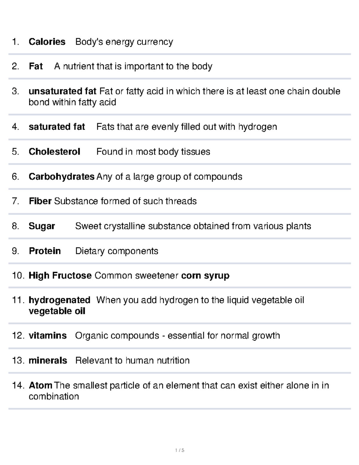Biomedical science notes - Calories Body's energy currency Fat A ...