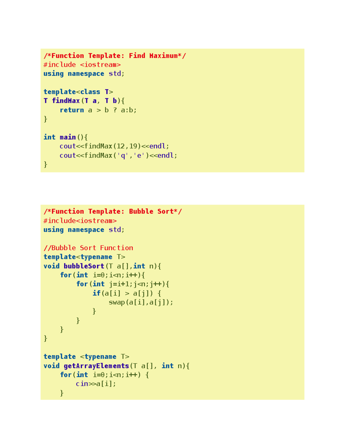 Unit-4 - Programs - /Function Template: Find Maximum/ #include using namespace std; - Studocu