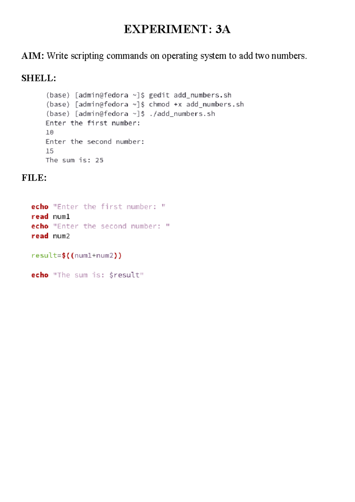 Exp 2 nd 3 - pratcical files of OS - EXPERIMENT: 3A AIM: Write scripting commands on operating ...