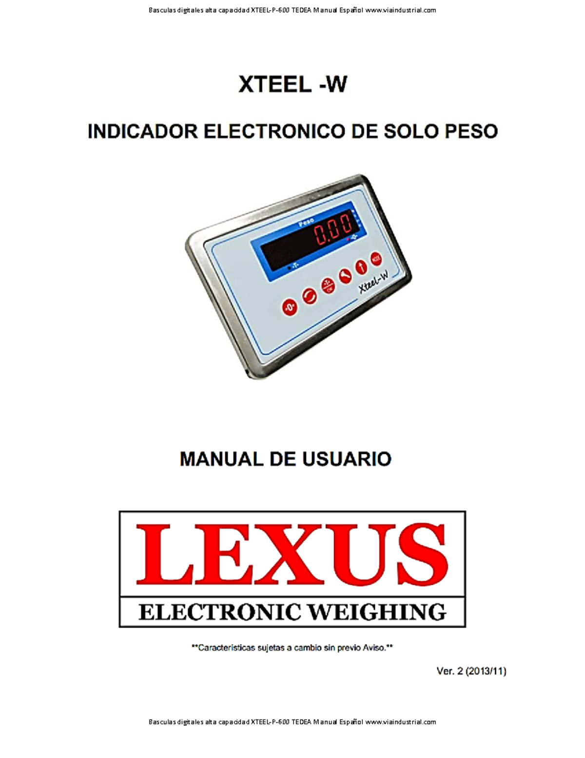 Basculas digitales alta capacidad xteel p 600 tedea manual español - Procesos Industriales - Studocu