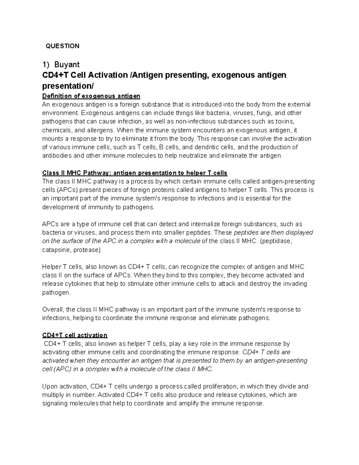 Immunology questions answer - QUESTION 1) Buyant CD4+T Cell Activation ...