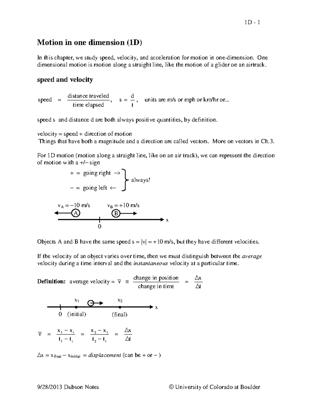 02 Motion 1D - Motion in one dimension (1D) In this chapter, we study ...