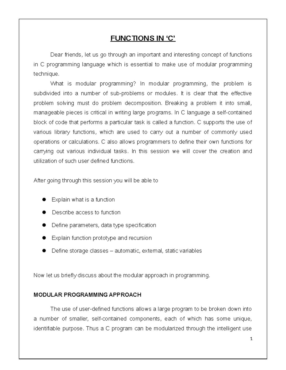 9. Fucntion - FUNCTIONS IN ‘C’ Dear friends, let us go through an ...