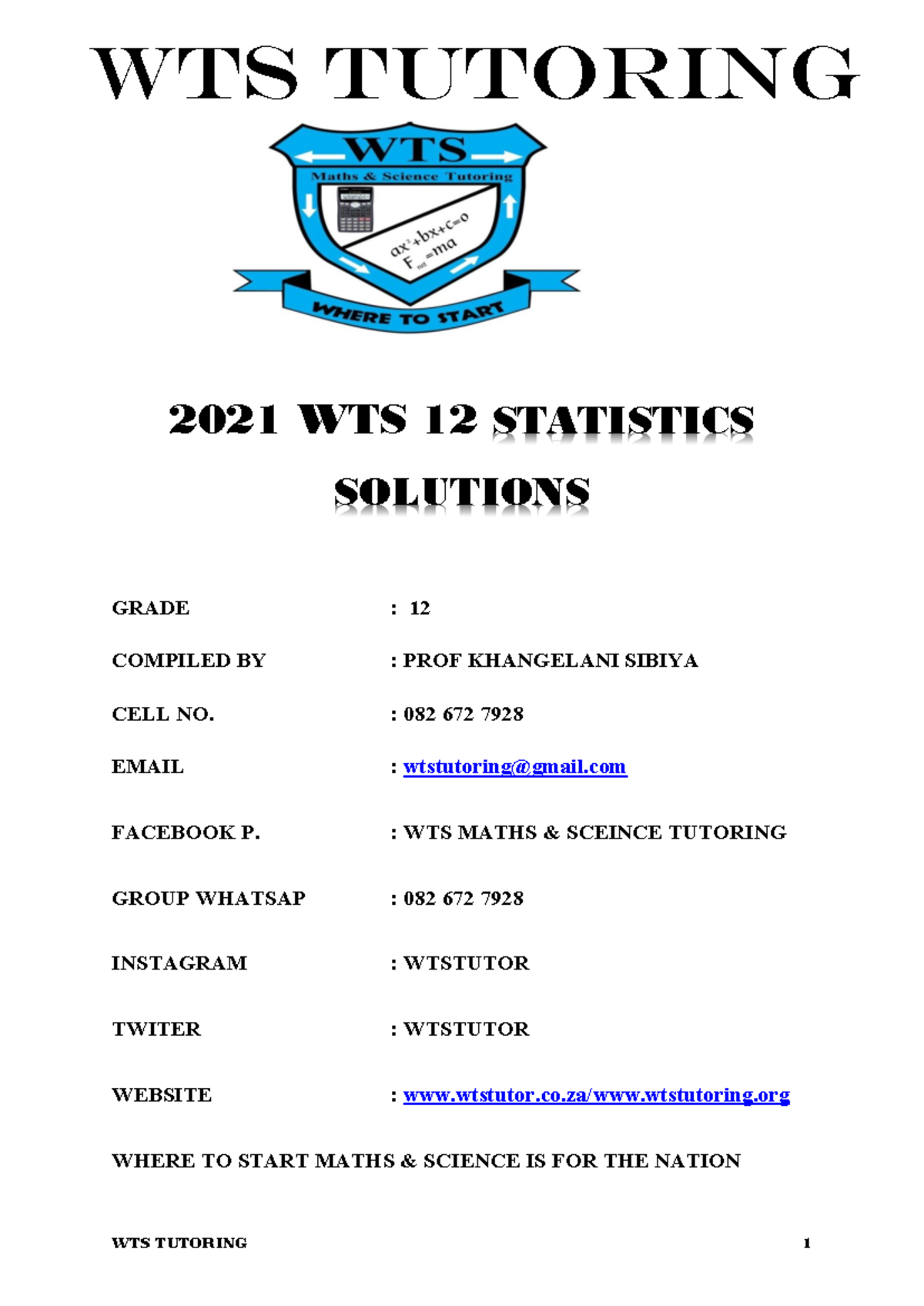 2021 WTS 12 Statistics Solutions - 2021 WTS 12 STATISTICS SOLUTIONS GRADE : 12 COMPILED BY ...