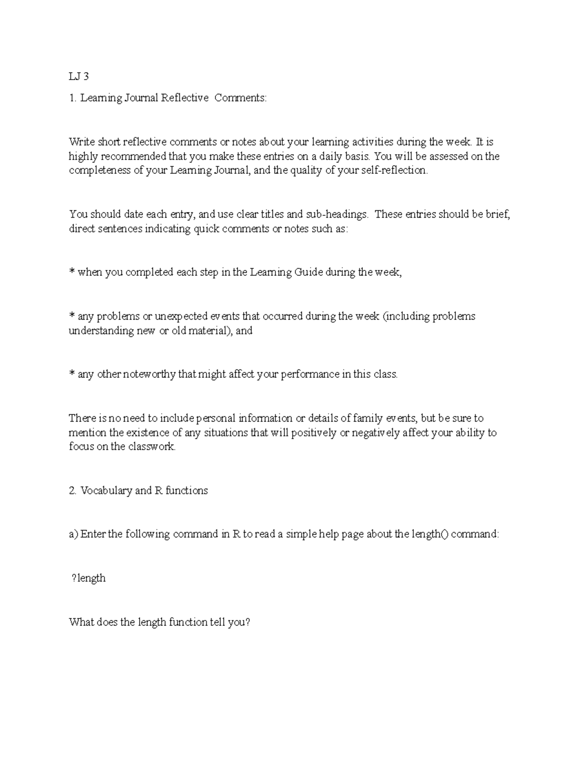 LJ 3 - LJ 3 Learning Journal Reflective Comments: Write short ...
