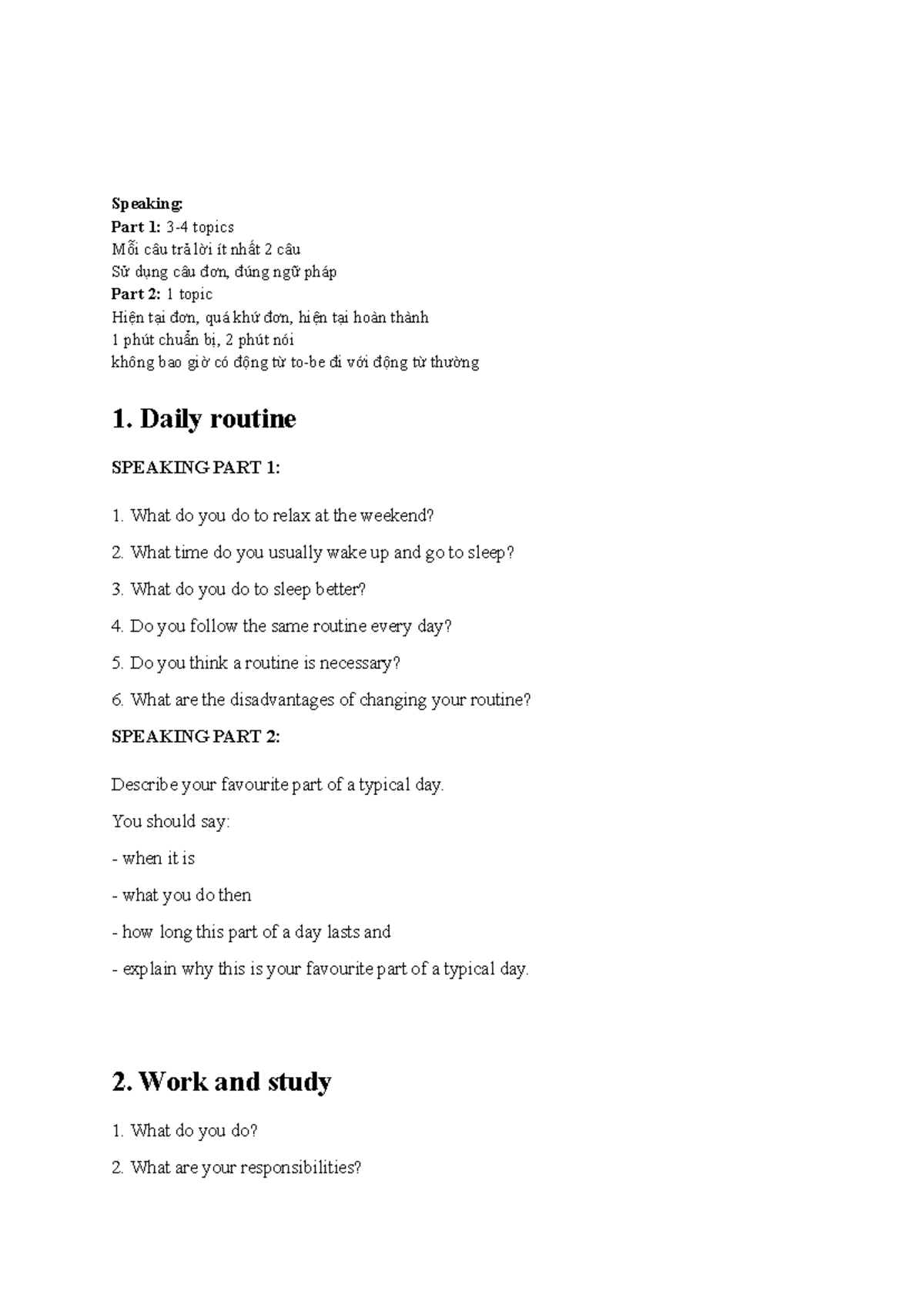 Topic luyện Speaking - Speaking: Part 1: 3-4 topics Mỗi câu trả lời ít ...