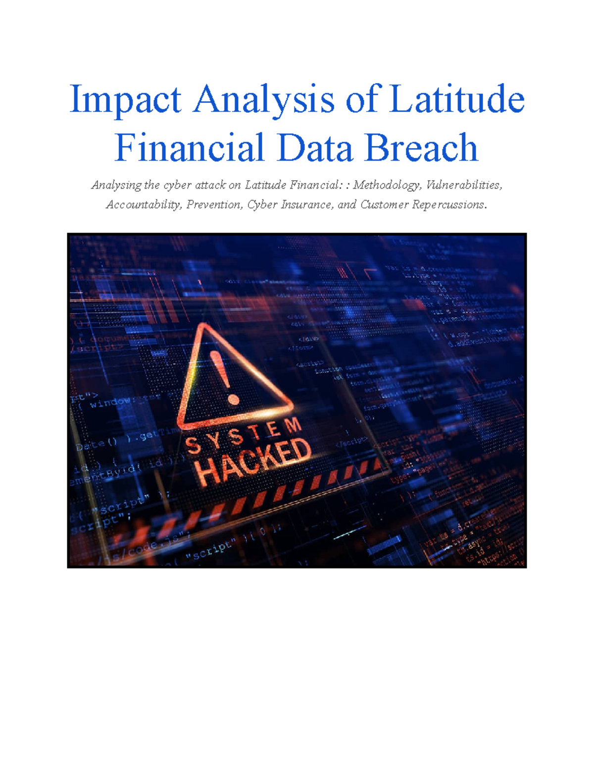 Report - Impact Analysis of Latitude Financial Data Breach Analysing the cyber attack on ...