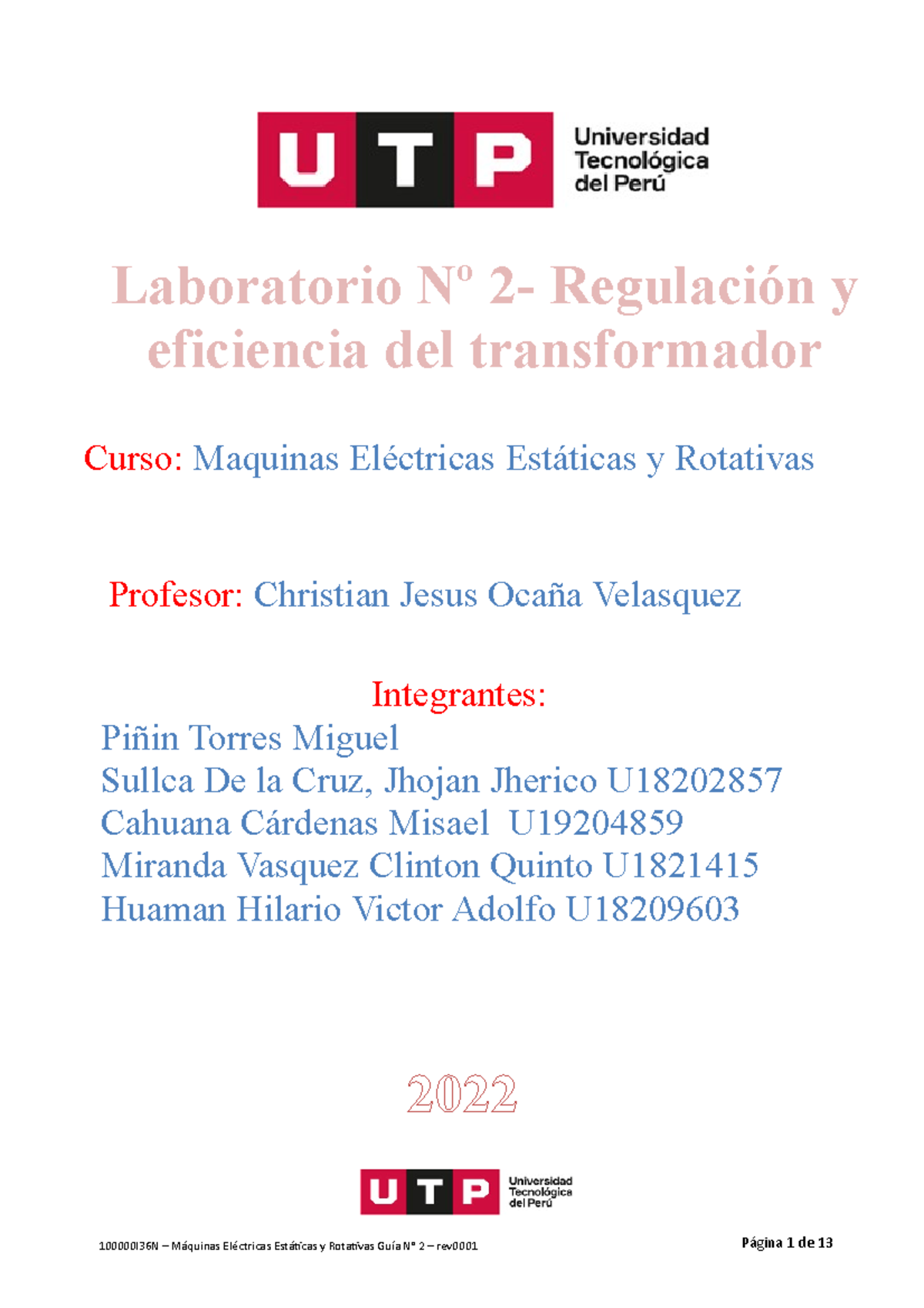 LAB 2 Maquinas Electricas - Laboratorio Nº 2- Regulación y eficiencia del transformador Curso ...