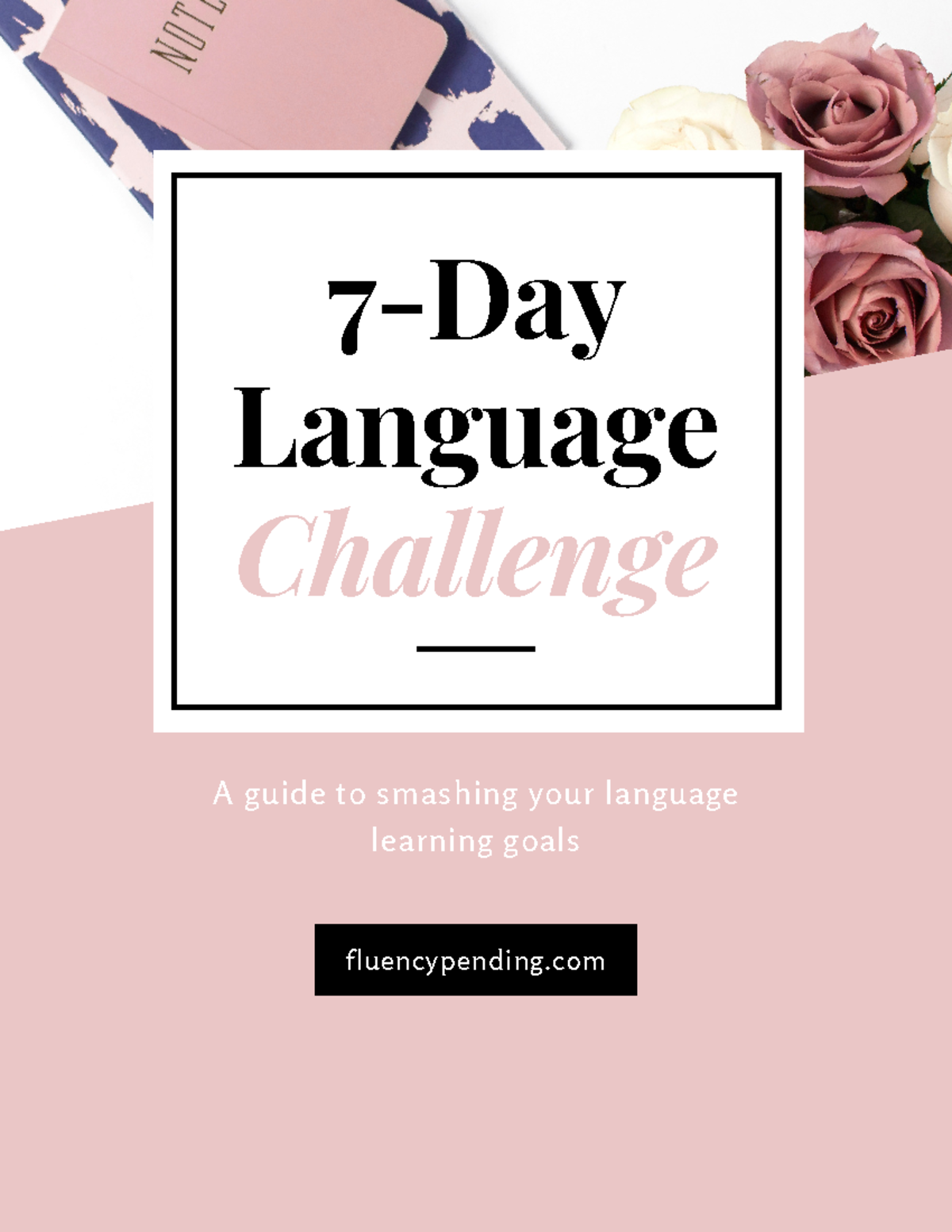 7 Day Language Challenge Workbook - 7-Day Language Challenge A guide to ...
