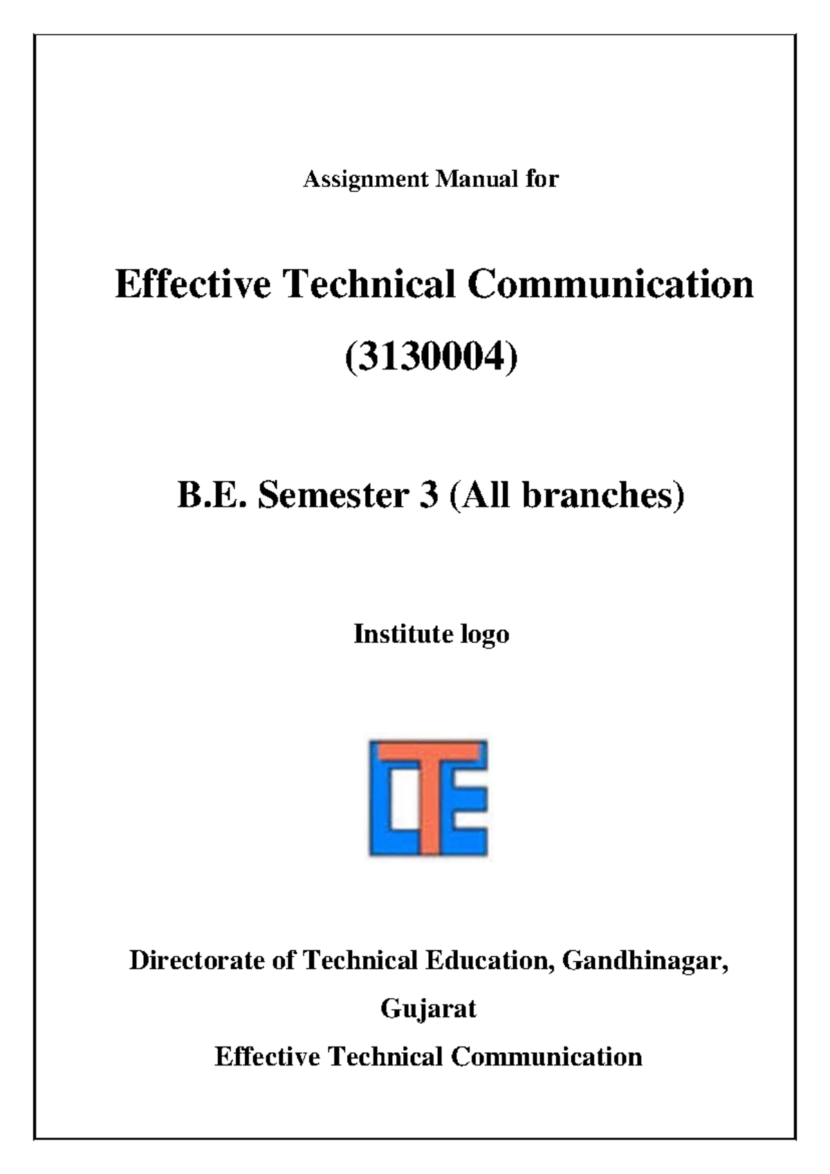 ETC 3130004 assignment manual final - Assignment Manual for Effective Technical Communication ...